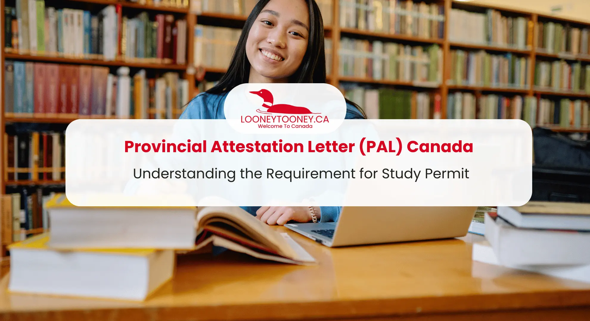 PAL Canada: Understanding the Requirement for Study Permit
